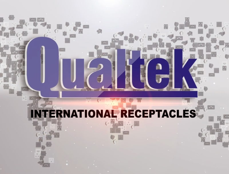 International Receptacles Video - Qualtek Electronics